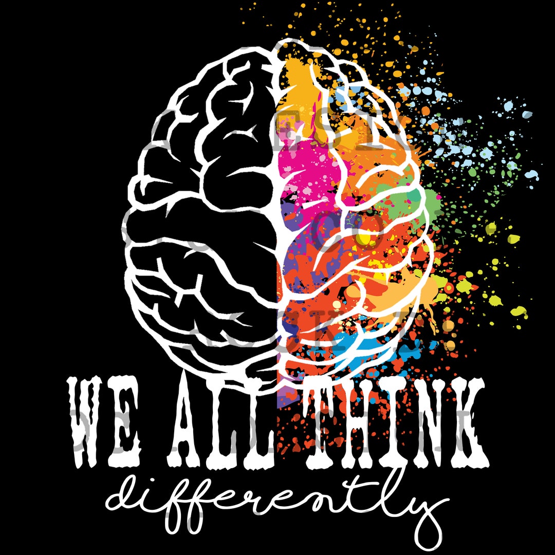 We All Think Differenlty - Etsy