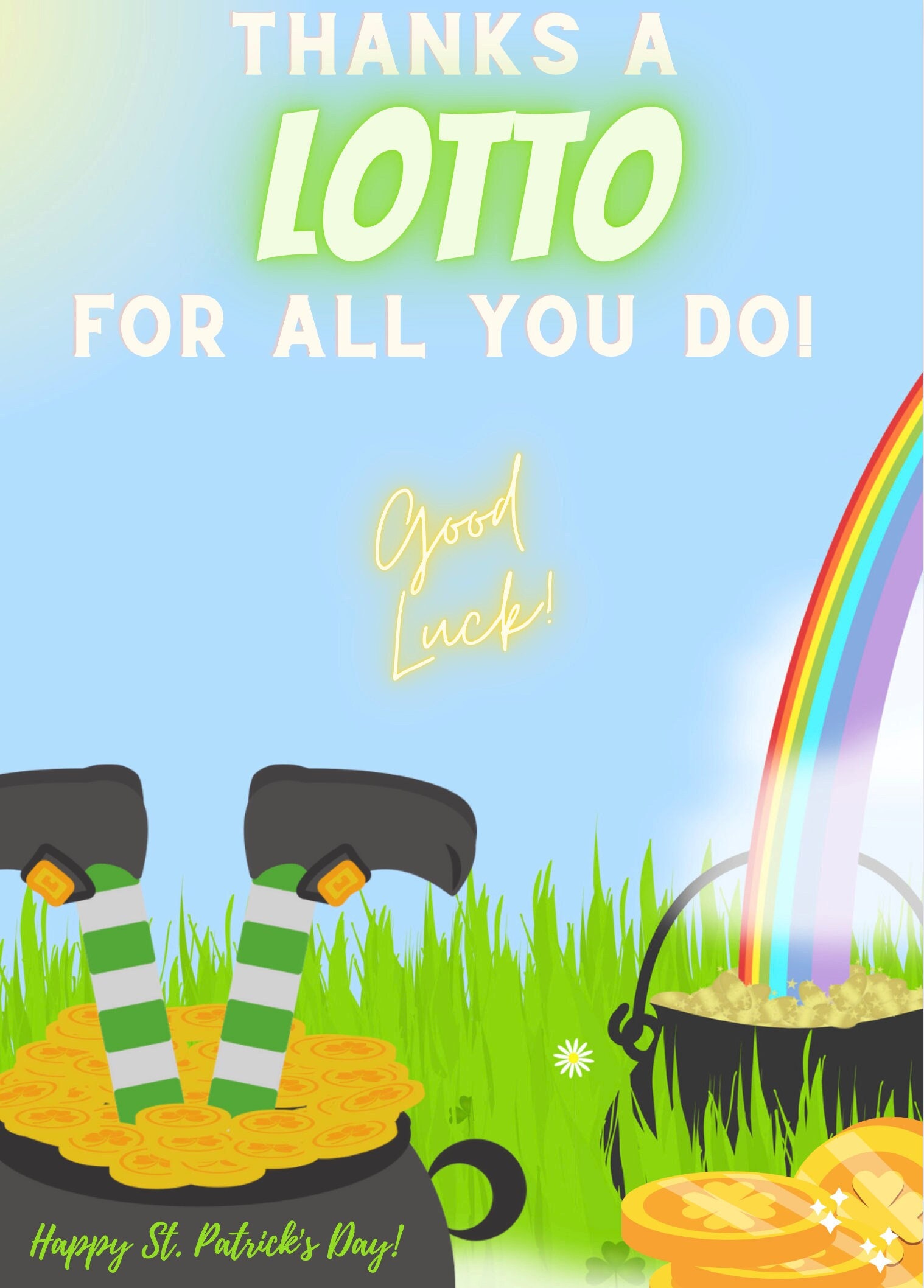 PRINTABLE Thanks a LOTTO for All You Do! Happy St. Patrick's Day ...