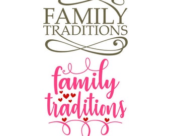 Family Tradition Svg | Etsy