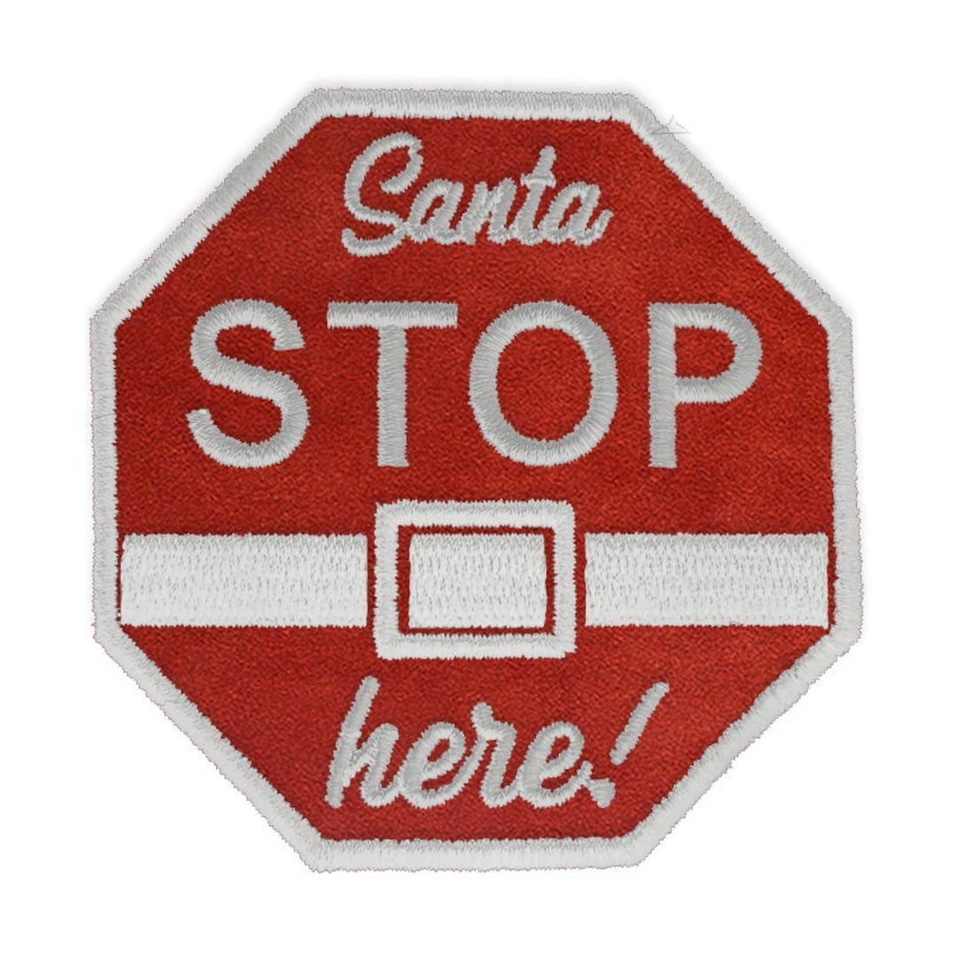 Santa Stop Here Sign PES DST Machine Embroidery Instant Download ...