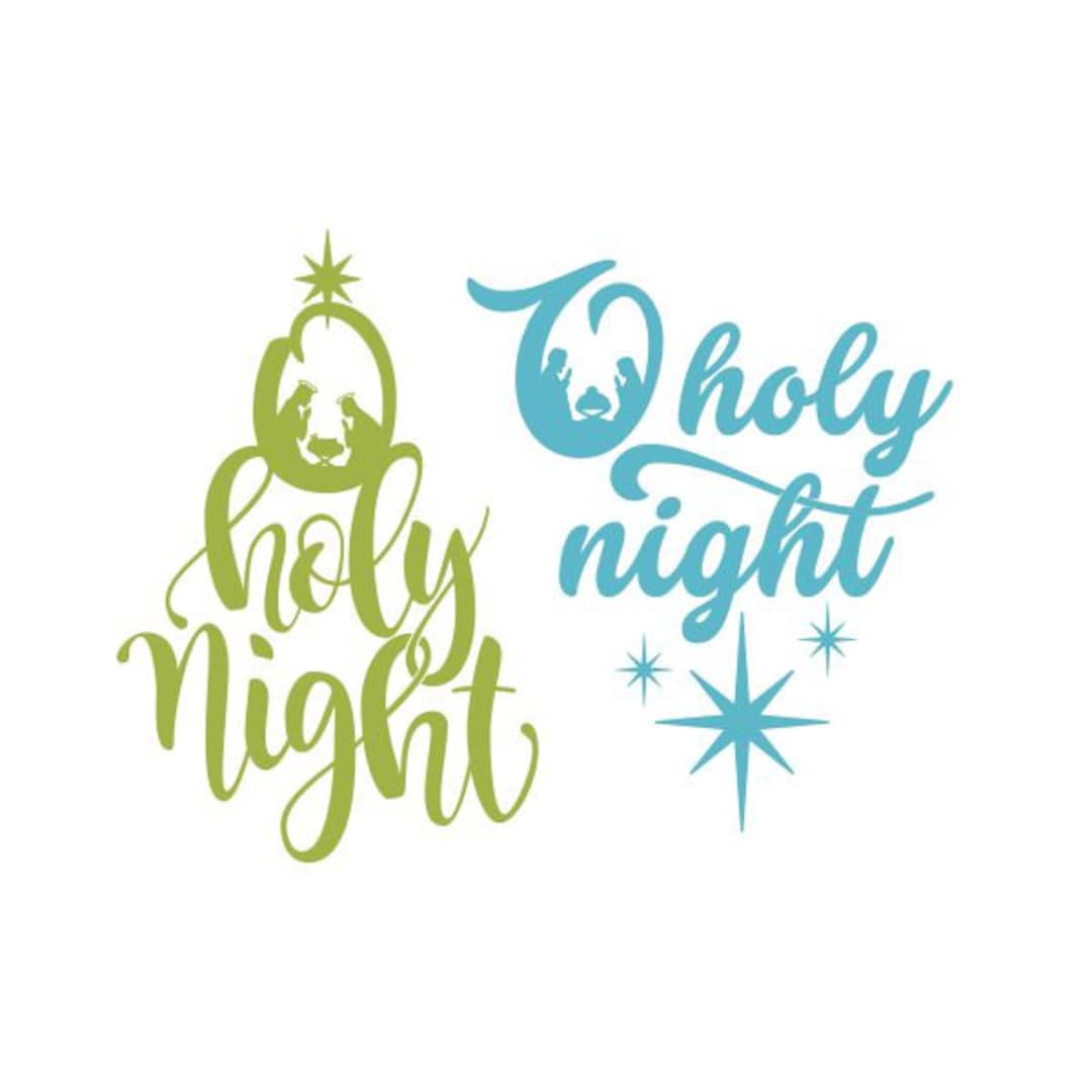 Holy Night Cuttable Design SVG PNG DXF & Eps Designs Cricut Cameo File ...