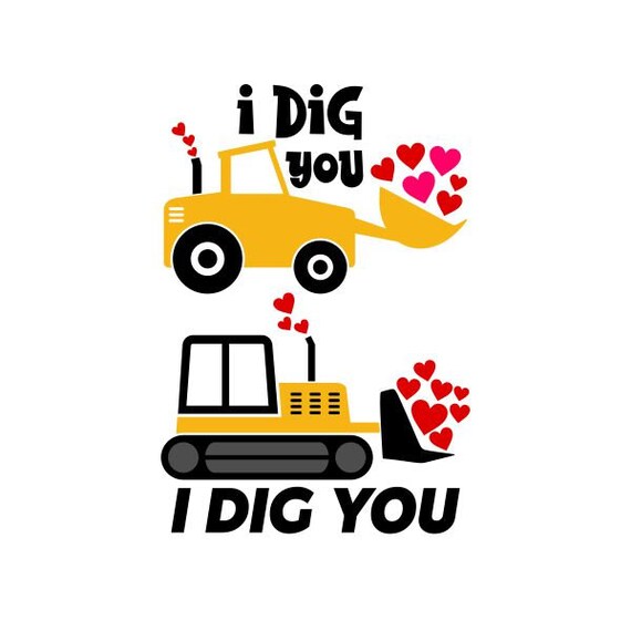 Dig You Valentine Cuttable Design SVG Cut File Designs | Etsy