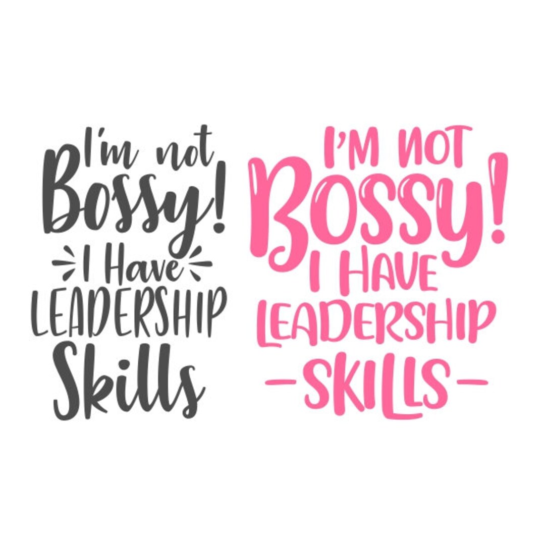 I'm Not Bossy Cuttable Design SVG PNG DXF & Eps Designs - Etsy
