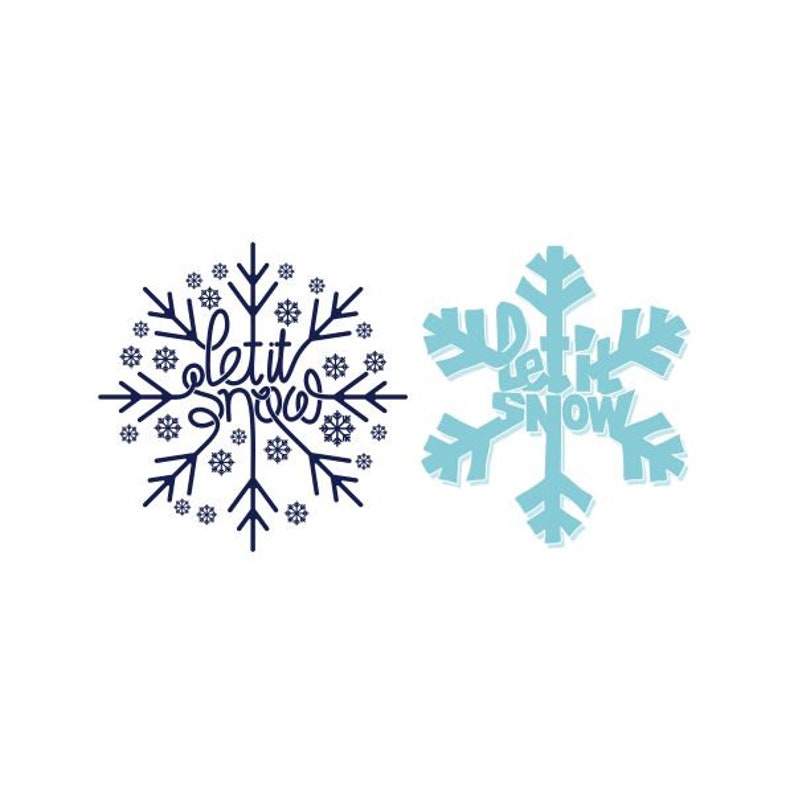 Let It Snow Snowflake Cuttable Design SVG PNG DXF & Eps | Etsy