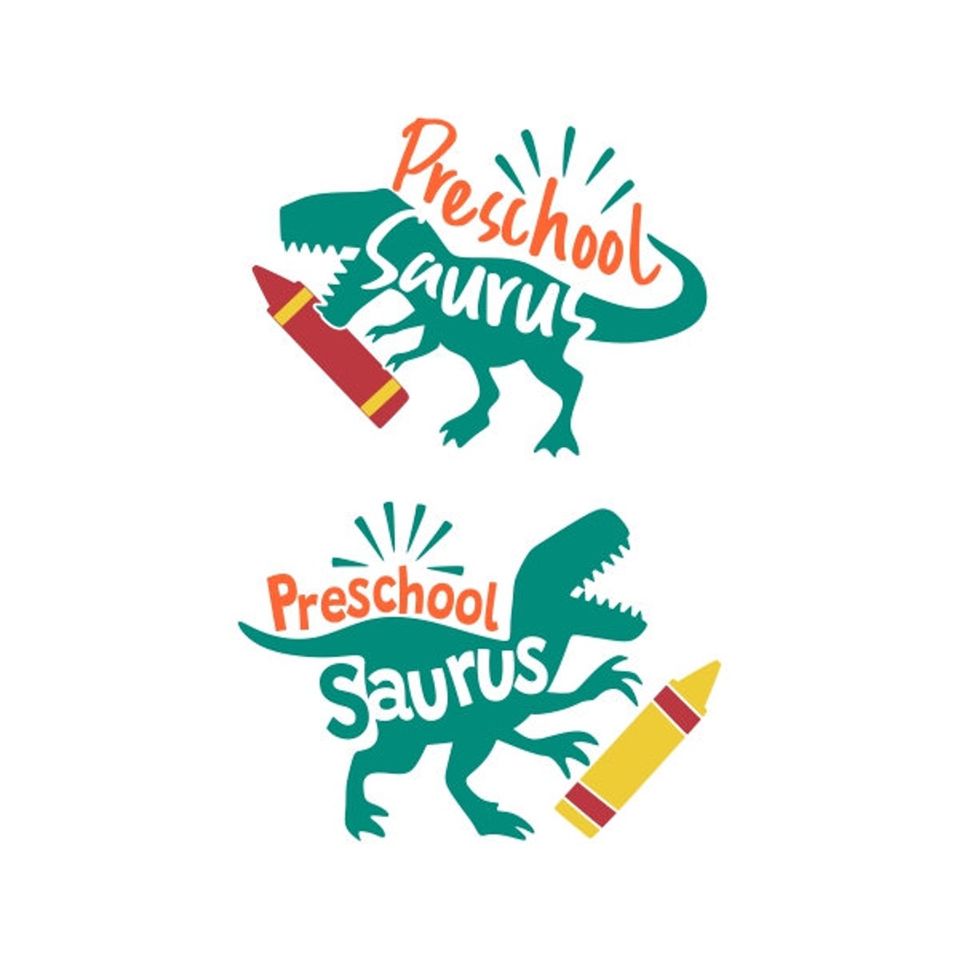 Preschool Saurus Cuttable Design SVG PNG DXF & Eps Designs Cricut Cameo ...