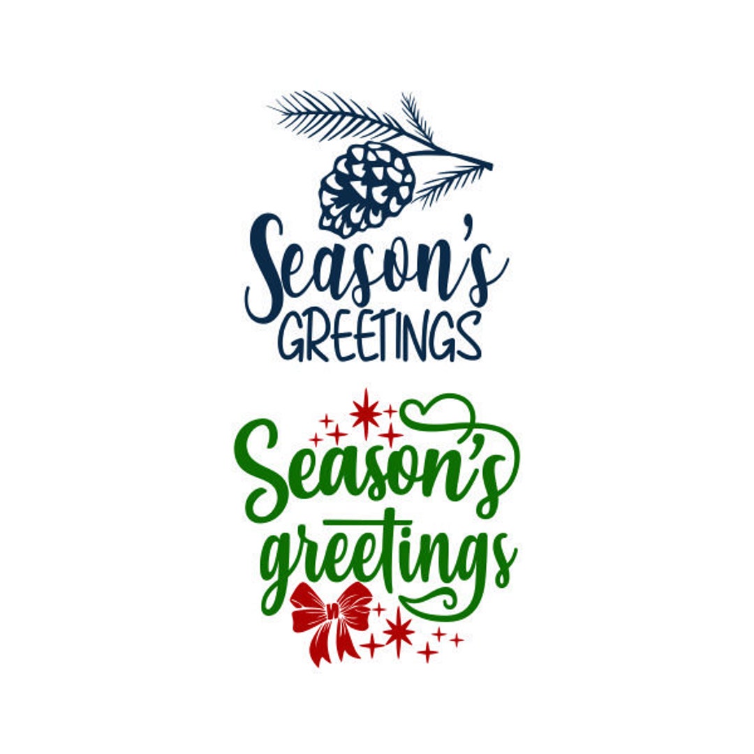 Season's Greetings Cuttable Design SVG PNG DXF & Eps Designs Cricut ...