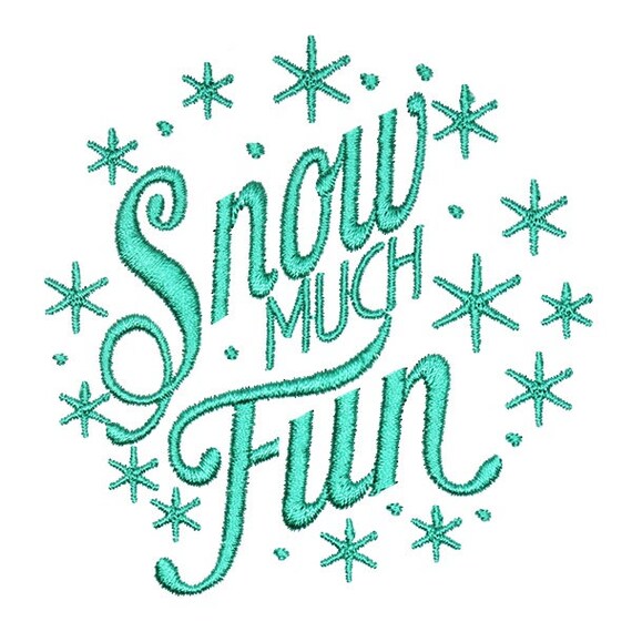 Snow Much Fun Embroidery Design Instant Download PES DST | Etsy