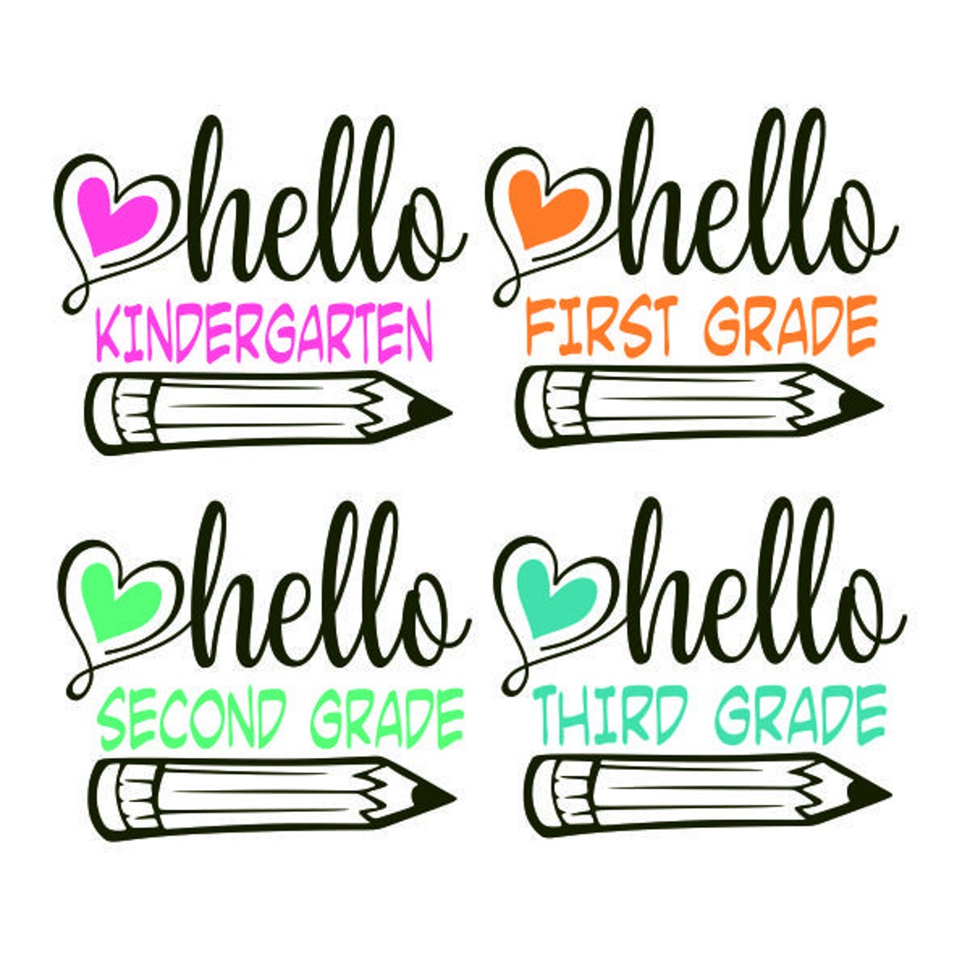 Hello Grade School Cuttable Design SVG PNG DXF & Eps Designs Cricut ...