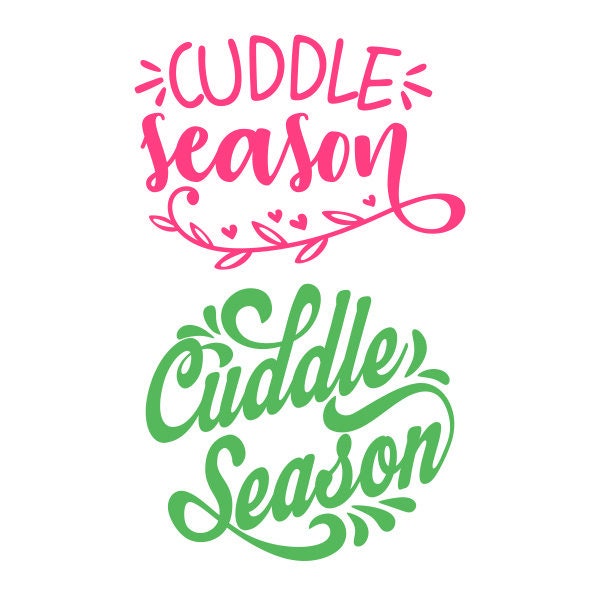 Cuddle Season Cuttable Design SVG PNG DXF & Eps Designs Cricut - Etsy