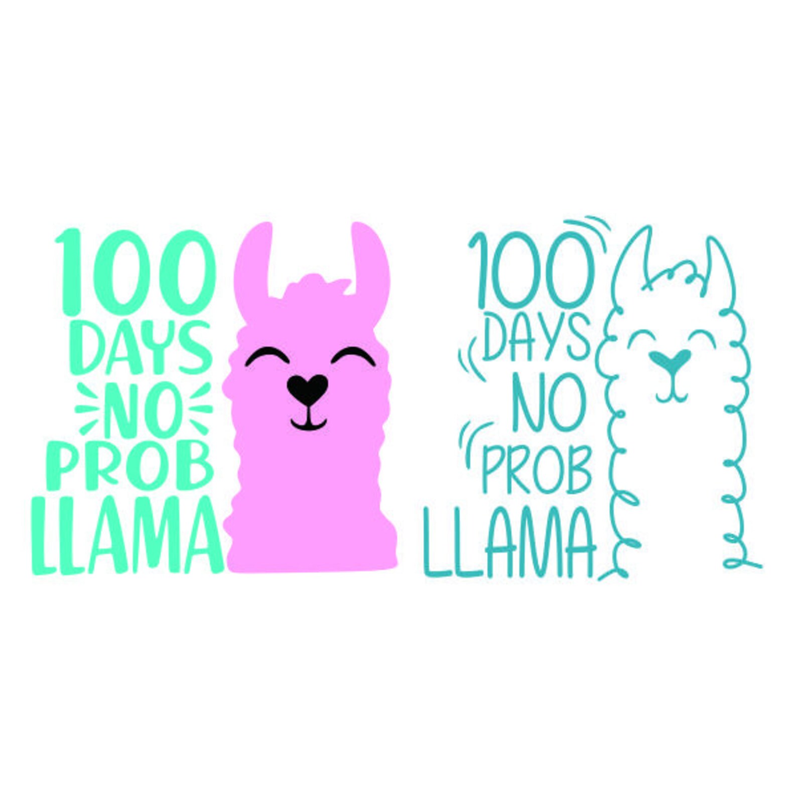 100 Days No Probllama Cuttable Design SVG PNG DXF & Eps - Etsy