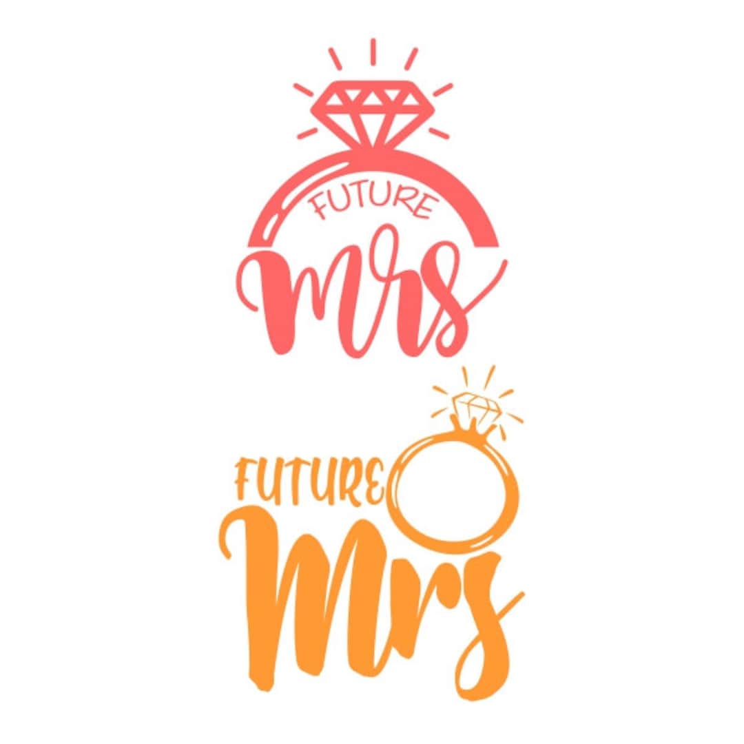 Future Mrs Cuttable Design SVG PNG DXF & Eps Designs Cricut - Etsy