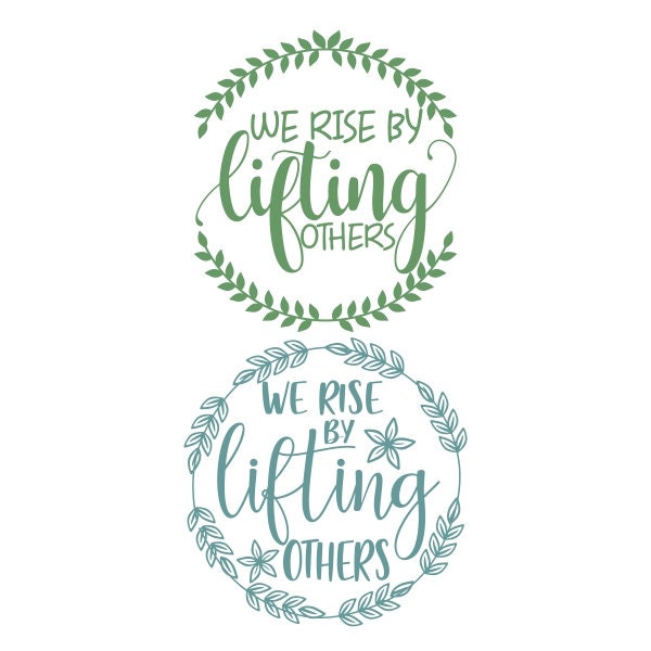 We Rise by Lifting Others - Etsy
