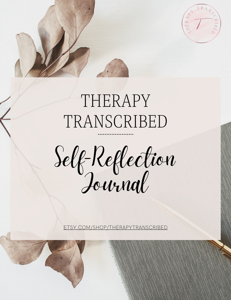 Self Reflection Journal | Therapy Printable | Mental Health | Self Care ...