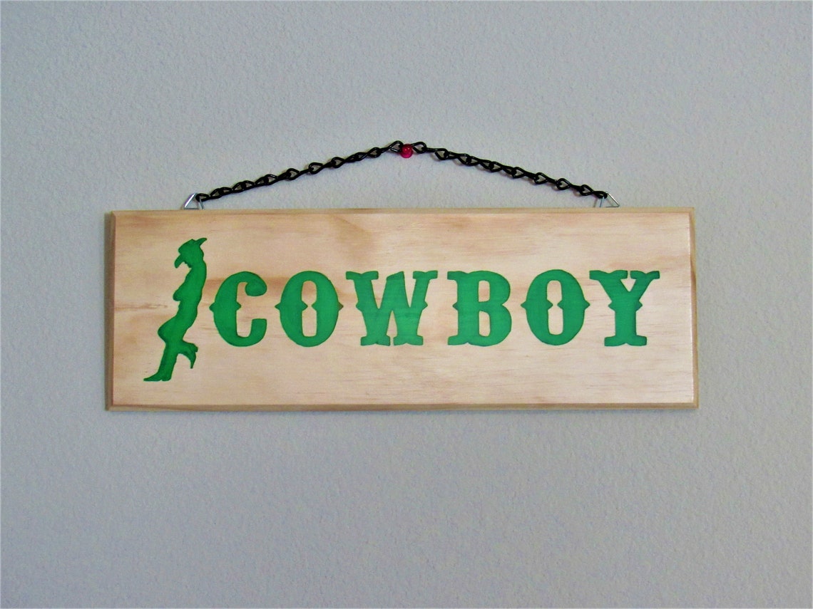 Cowboy Sign/cowboy/western Sign/western/home Decor/wood | Etsy