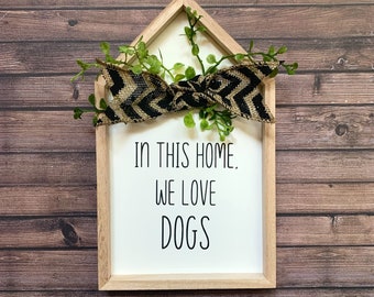 We Love Dogs Sign - Etsy