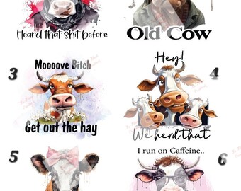 Funny Cow Clear Laser Printed Waterslide Image, Cow Quotes, Cow Decal ...