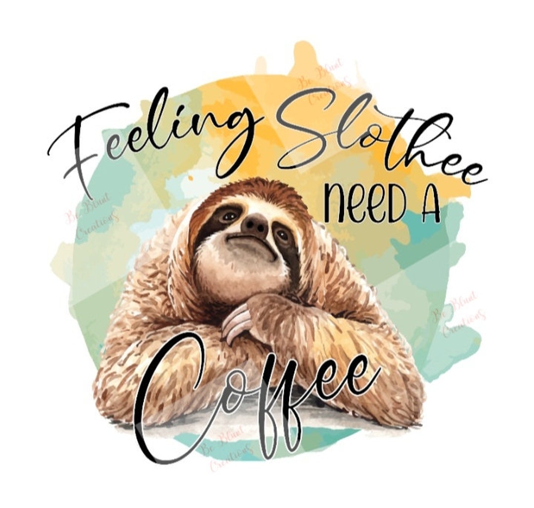 Feeling Slothee Waterslide Decal - Etsy