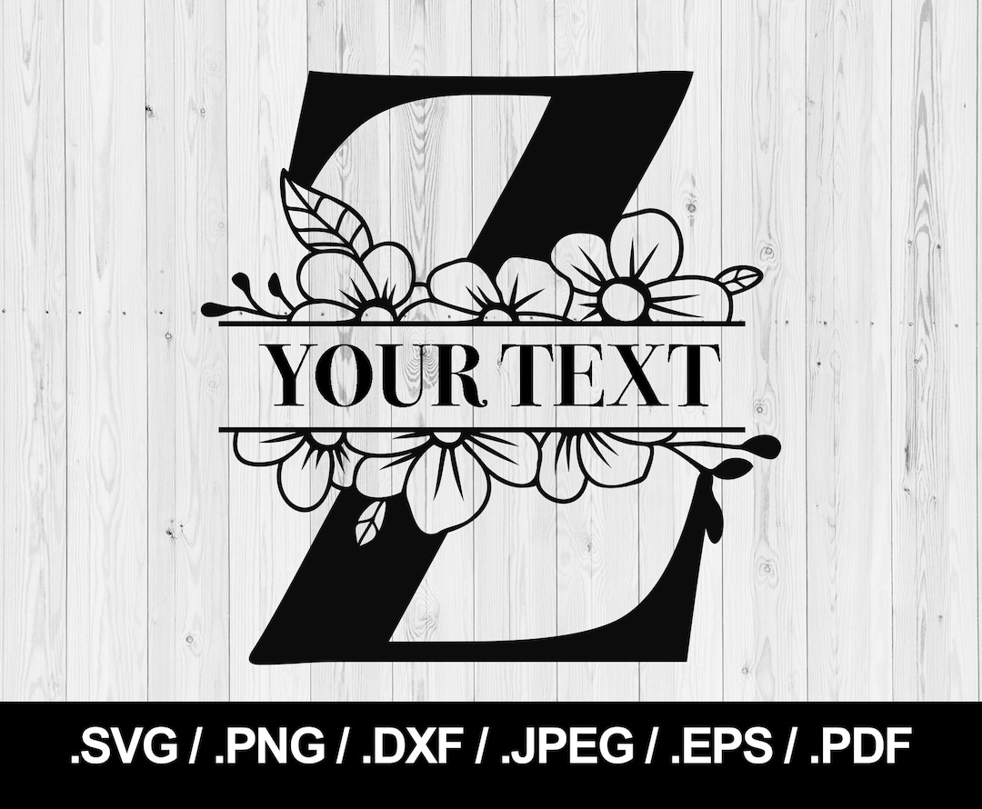 Flower Split Letter Z. Floral Letter SVG PNG, JPEG, Eps, Ai, Pdf and ...