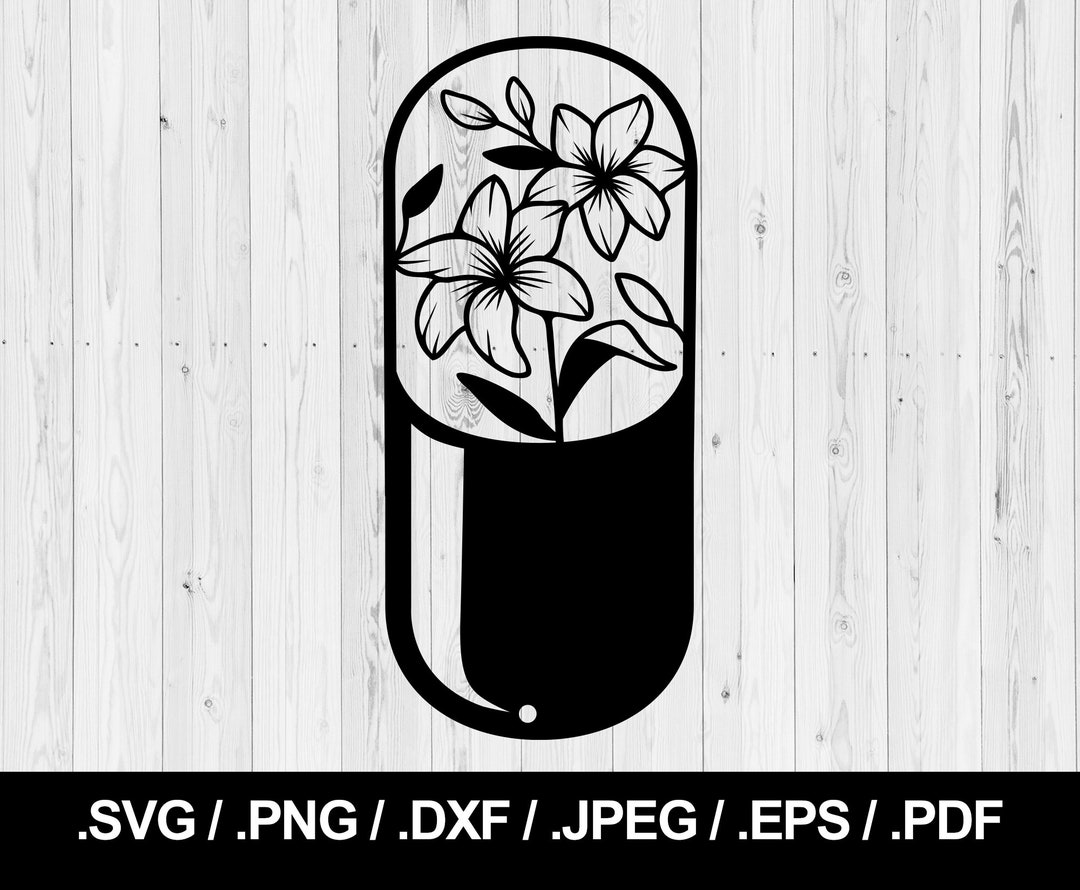 Flowers in a Pill PNG, JPEG, Eps, Ai, Pdf and Dxf. Instant Download - Etsy