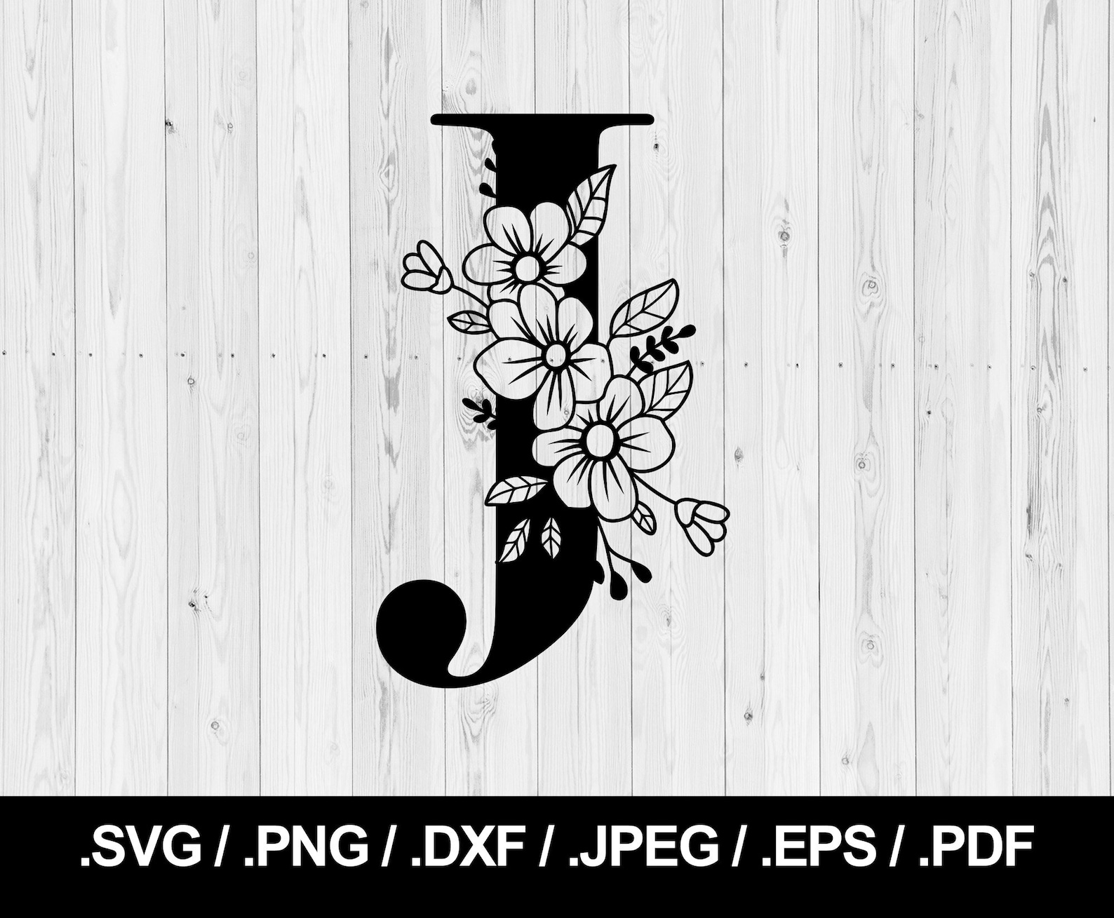 Flower Letter J. Floral Letter SVG PNG, JPEG, Eps, Ai, Pdf and Dxf ...
