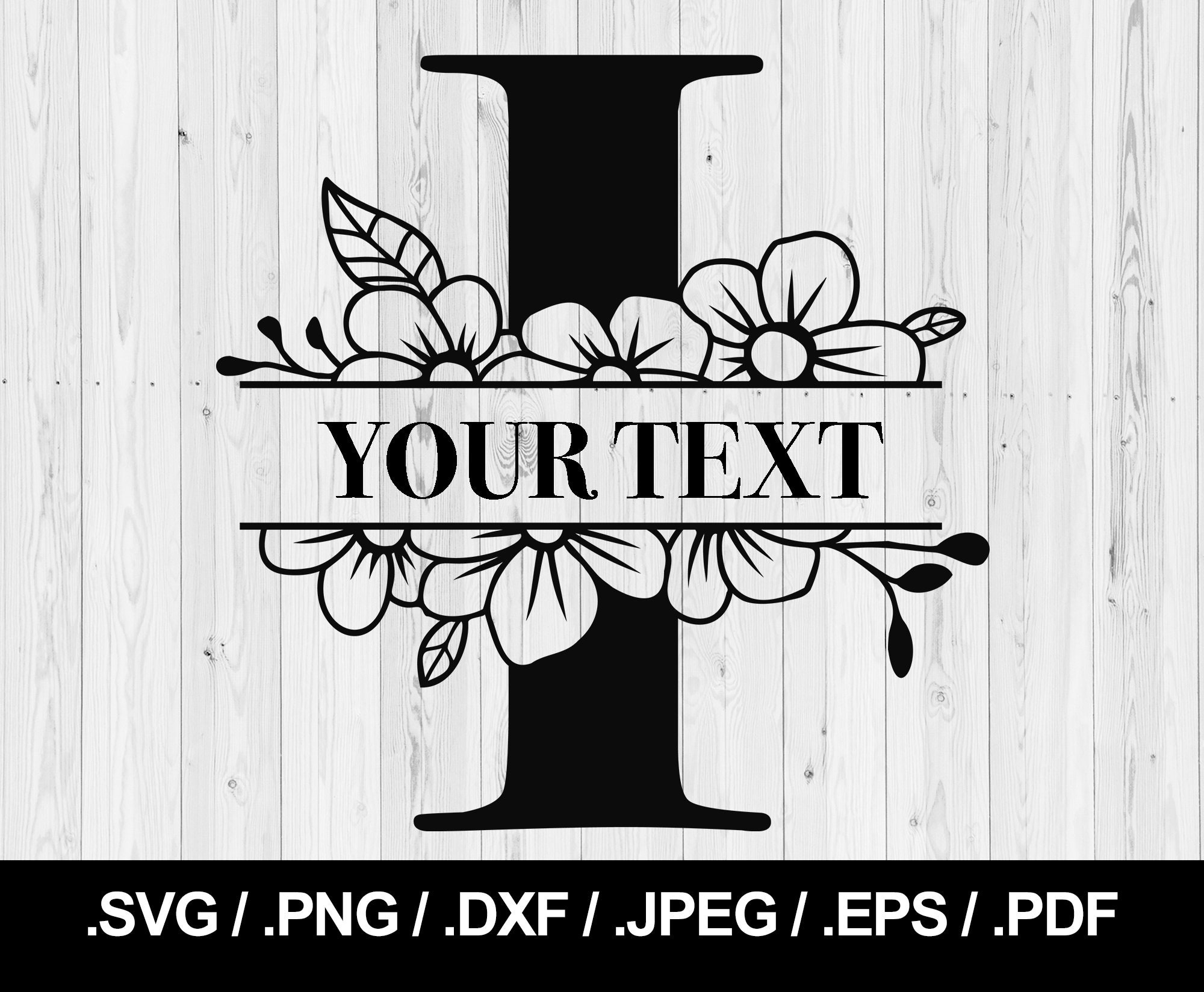 Flower Split Letter I. Floral Letter SVG PNG, JPEG, Eps, Ai, Pdf and ...