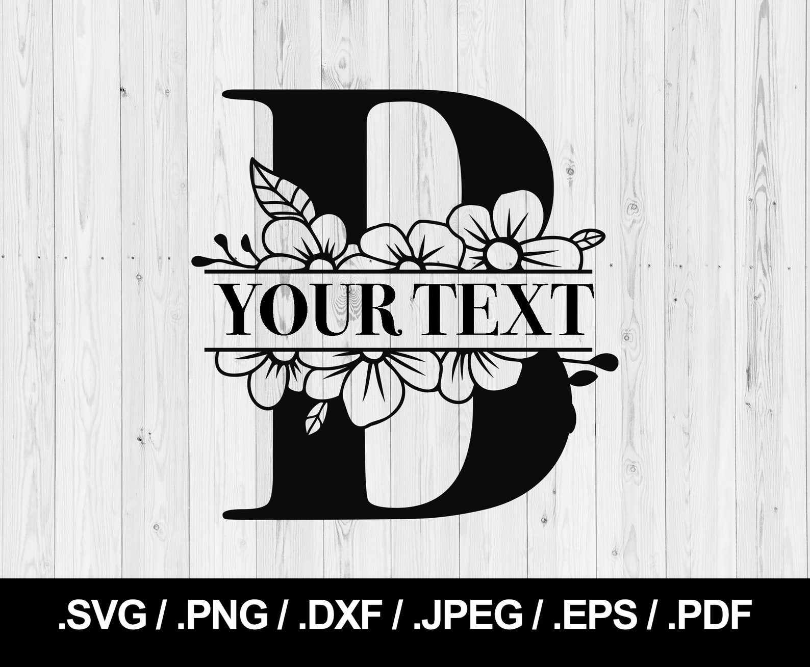 Flower Split Letter B. Floral Letter SVG PNG, JPEG, Eps, Ai, Pdf and ...