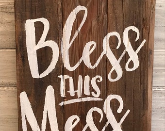 Bless This Mess Sign - Etsy