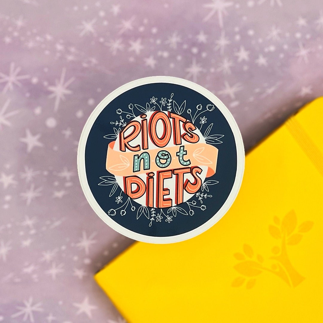 Riots Not Diets Matte Sticker - Etsy