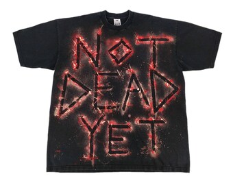 Not Dead yet T Shirt - Etsy