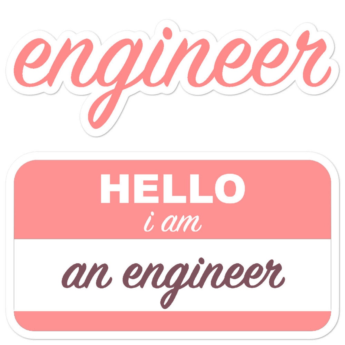 Hello, I Am an Engineer Bubble-free Stickers - Etsy