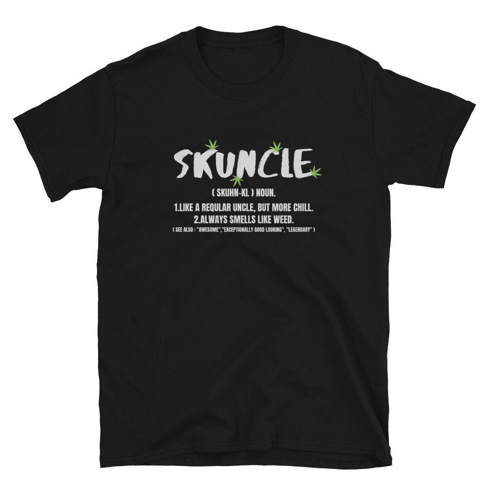 Skuncle Like A Regular Uncle but More Chill Skuncle Uncle - Etsy