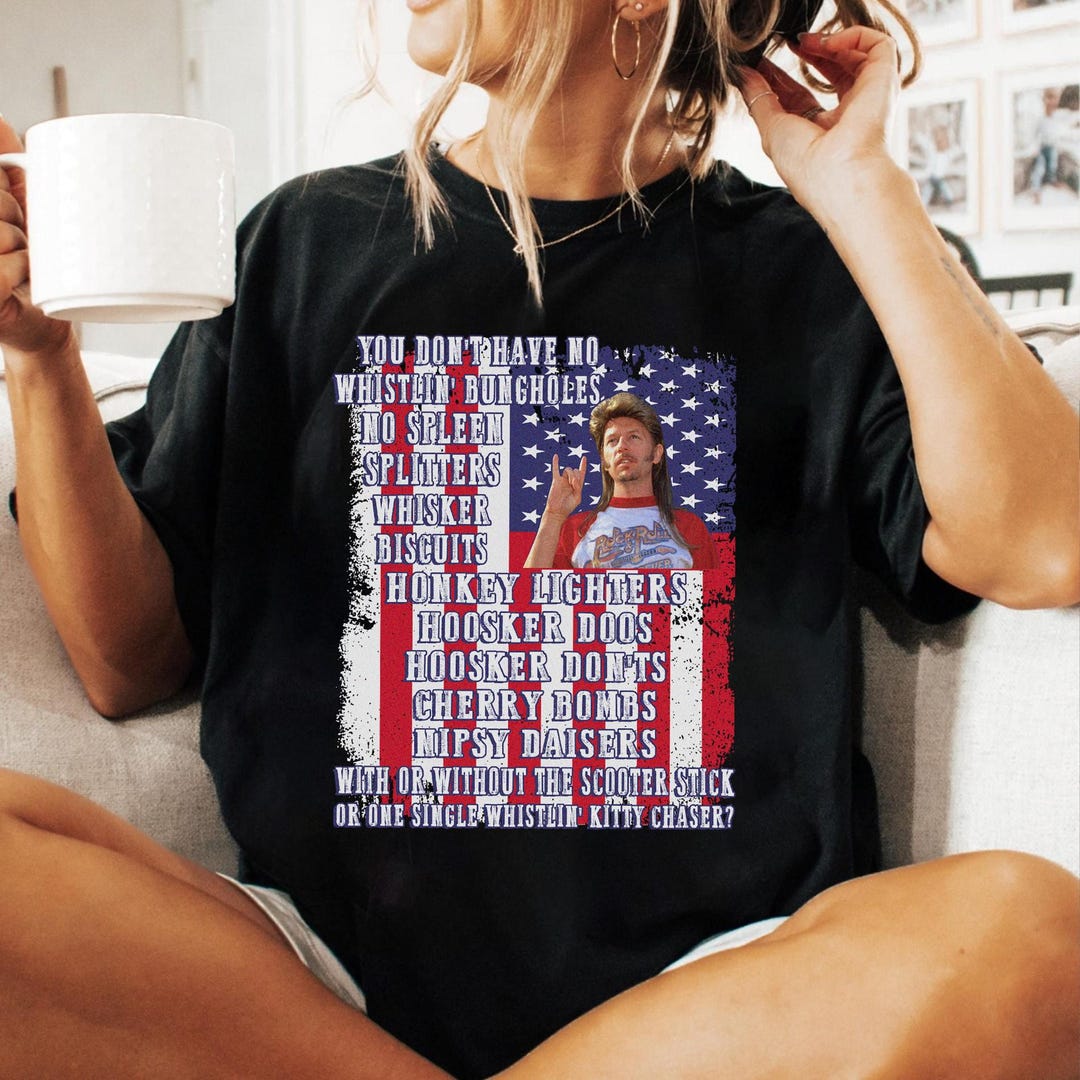 Joe Dirt 4th July Shirts, Joe Dirt Merica Shirt, Joe Dirt Independence ...