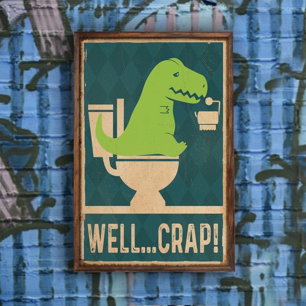 Jurassic Well Crap Poster - Etsy