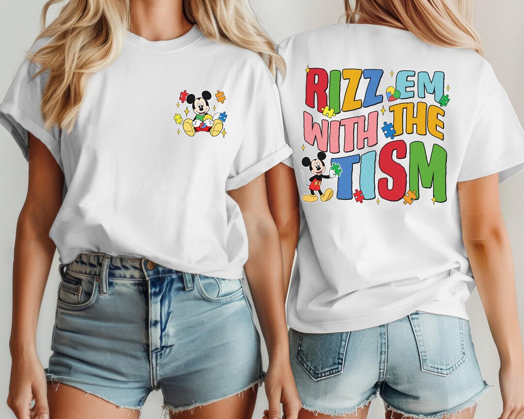 Mickey Rizz Em With the Tism Shirt, Disneyland Mickey Autism Awareness ...