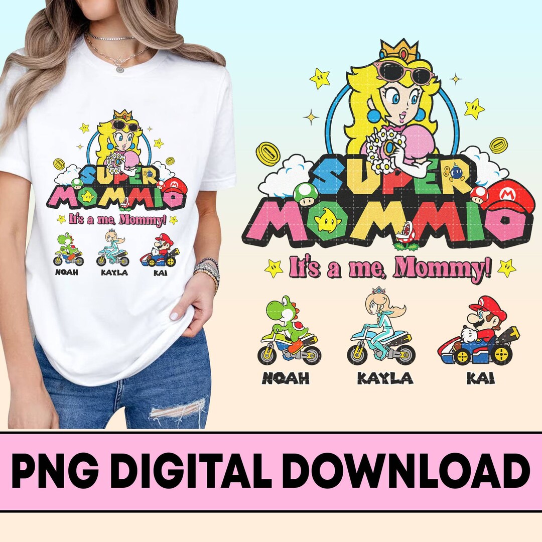 Personalization Super Mommio Png, Princess Peach Mom Png, Super Mom Png ...