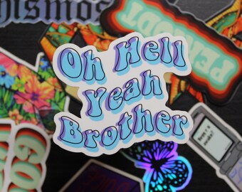 Hulk Hogan Vinyl Sticker, Hell Yeah Brother Sticker, Funny Stickers ...