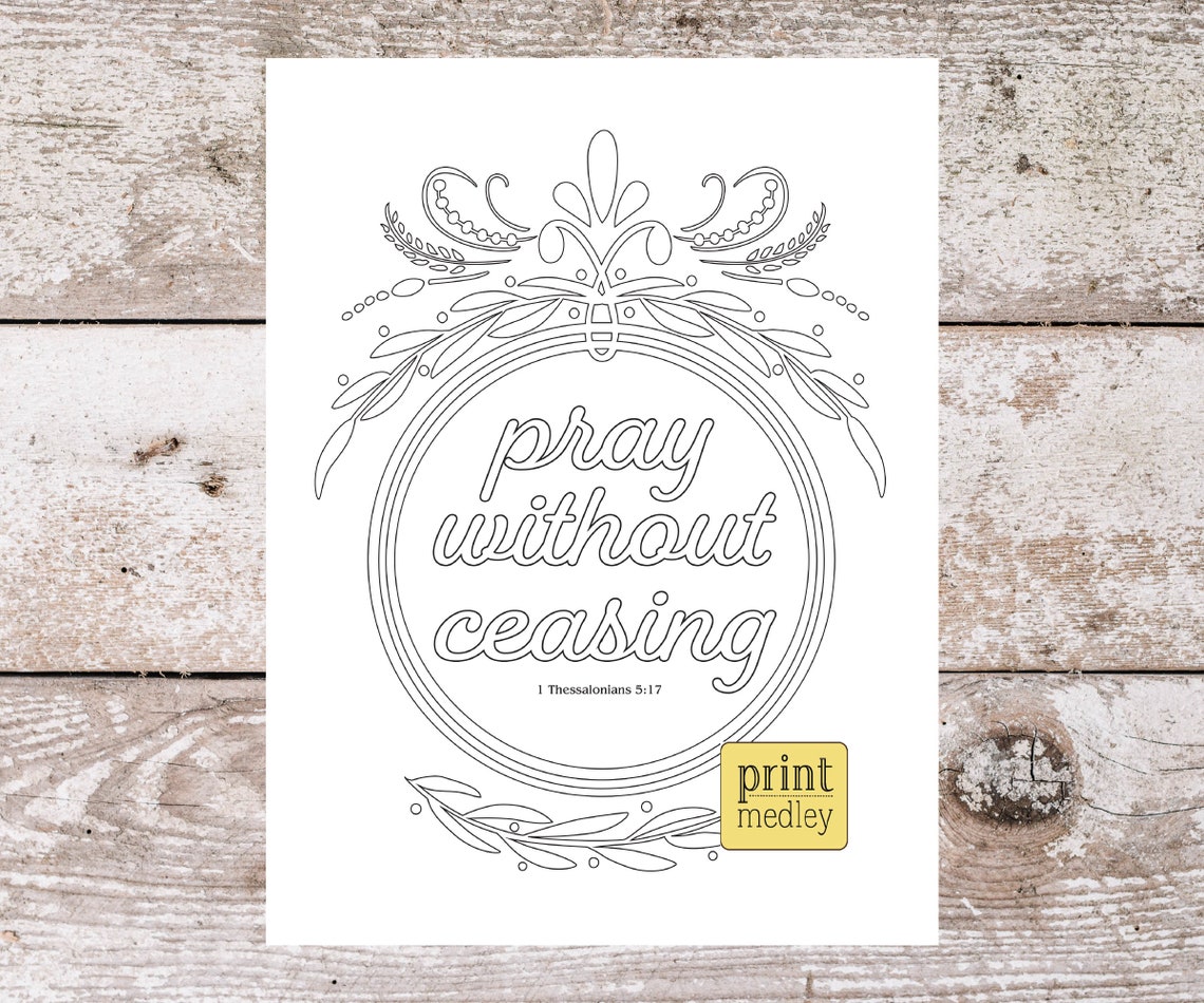 Bible Verse Coloring Page, pray Without Ceasing, Instant Digital PDF ...