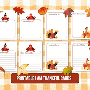 I Am Thankful for Printable Cards, Thanksgiving Fill in Cards, Turkey ...