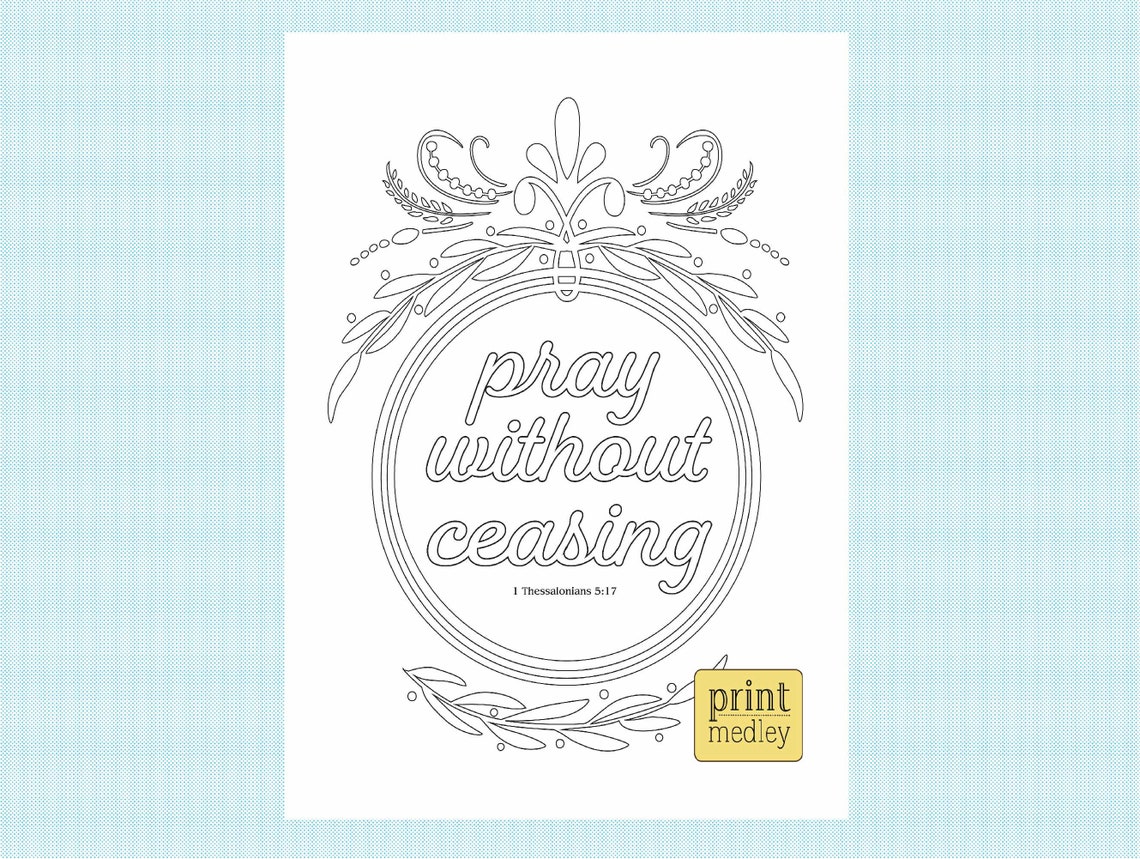 Bible Verse Coloring Page, pray Without Ceasing, Instant Digital PDF ...