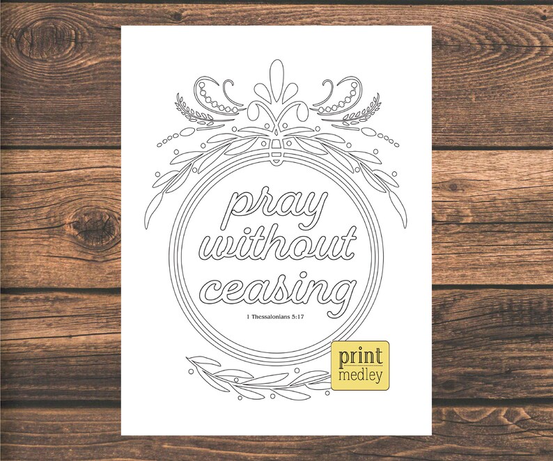 Printable Bible Verse Coloring Page, Pray Without Ceasing, Christian ...
