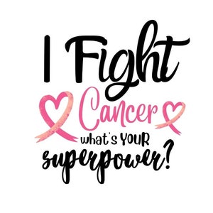 Breast Cancer Awareness,i Fight Cancer,digital Download PNG Instant ...