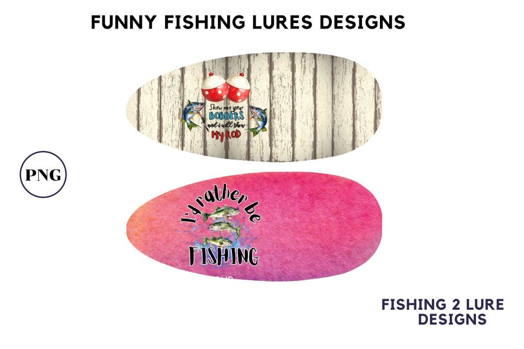 Funny Fishing Lure Designs/fathers Day Lure Gift Sublimation Template ...