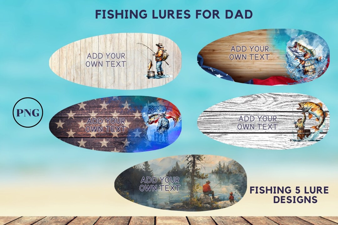 Dad Fishing Lures Designs/add Your Own Text/fathers Day Lure Gift ...