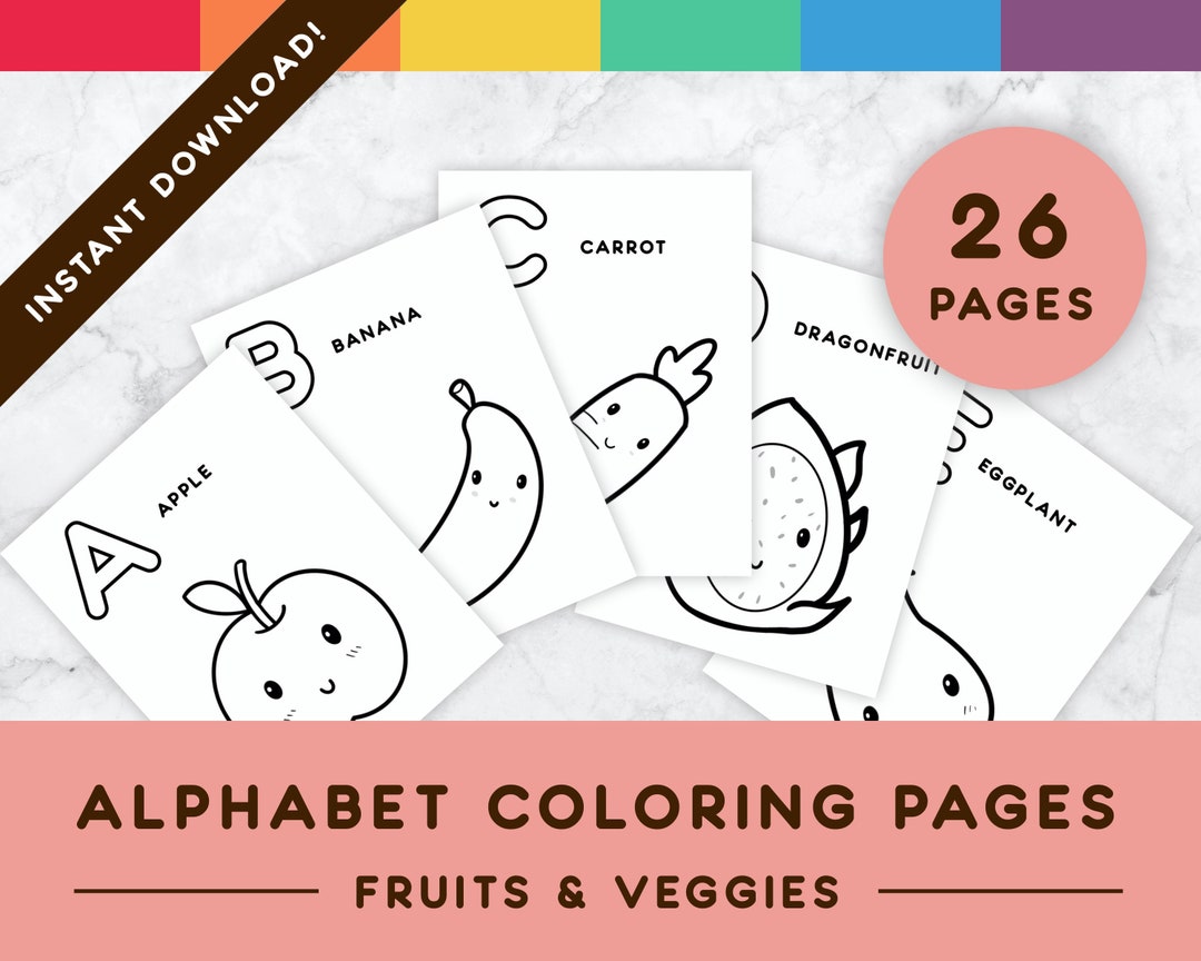 Alphabet Printable Coloring Pages for Kids - Fruits & Veggies *instant ...