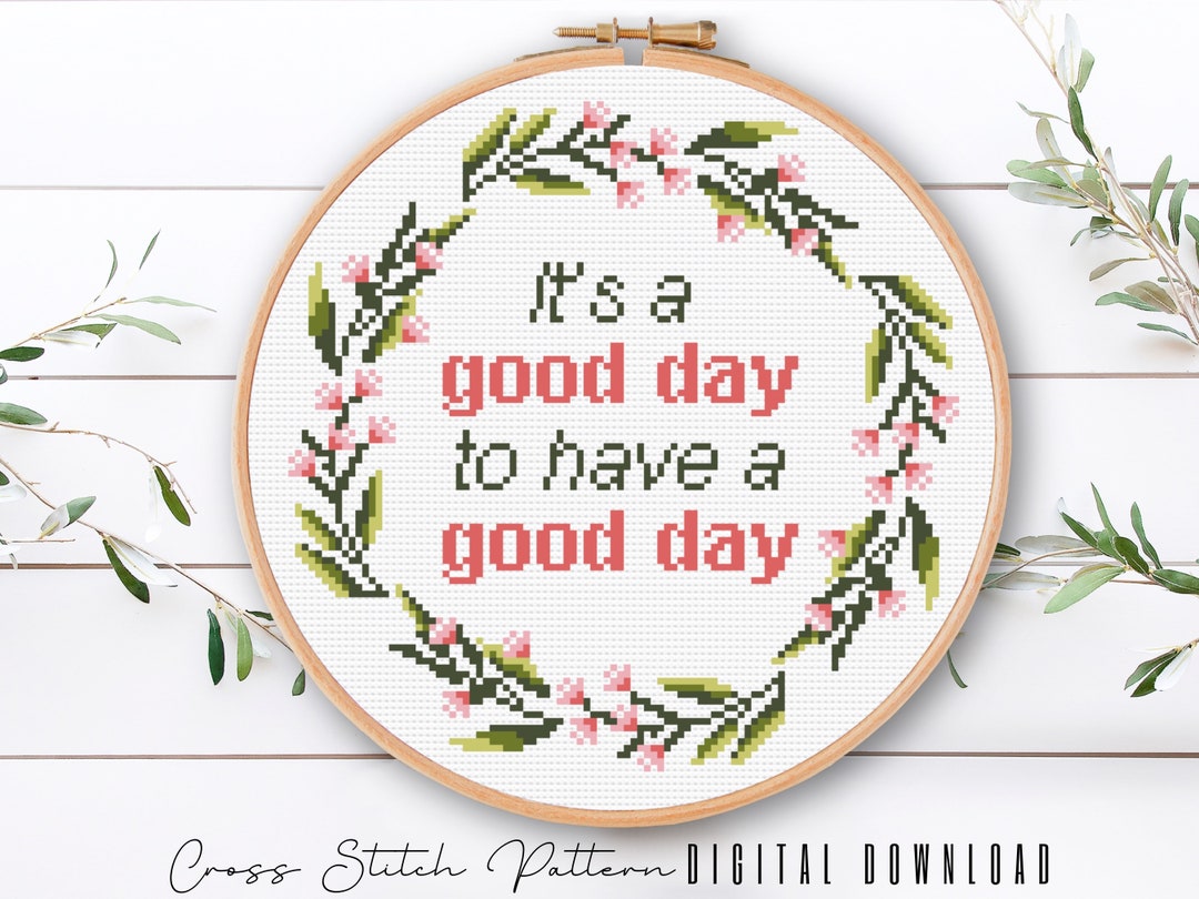 Inspirational Cross Stitch Pattern, Counted Cross Stitch Quote, Modern ...