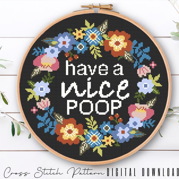 Have a Nice Poop Cross Stitch Pattern - Etsy