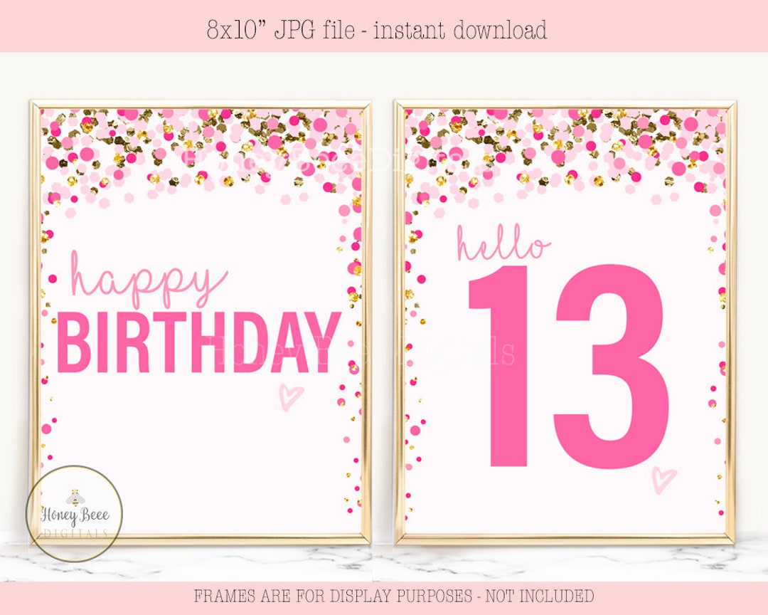 Hello 13 | Happy Birthday Printable | Pink Gold Confetti Polka Dots ...