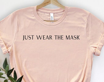 Wear a Mask Shirt | Etsy