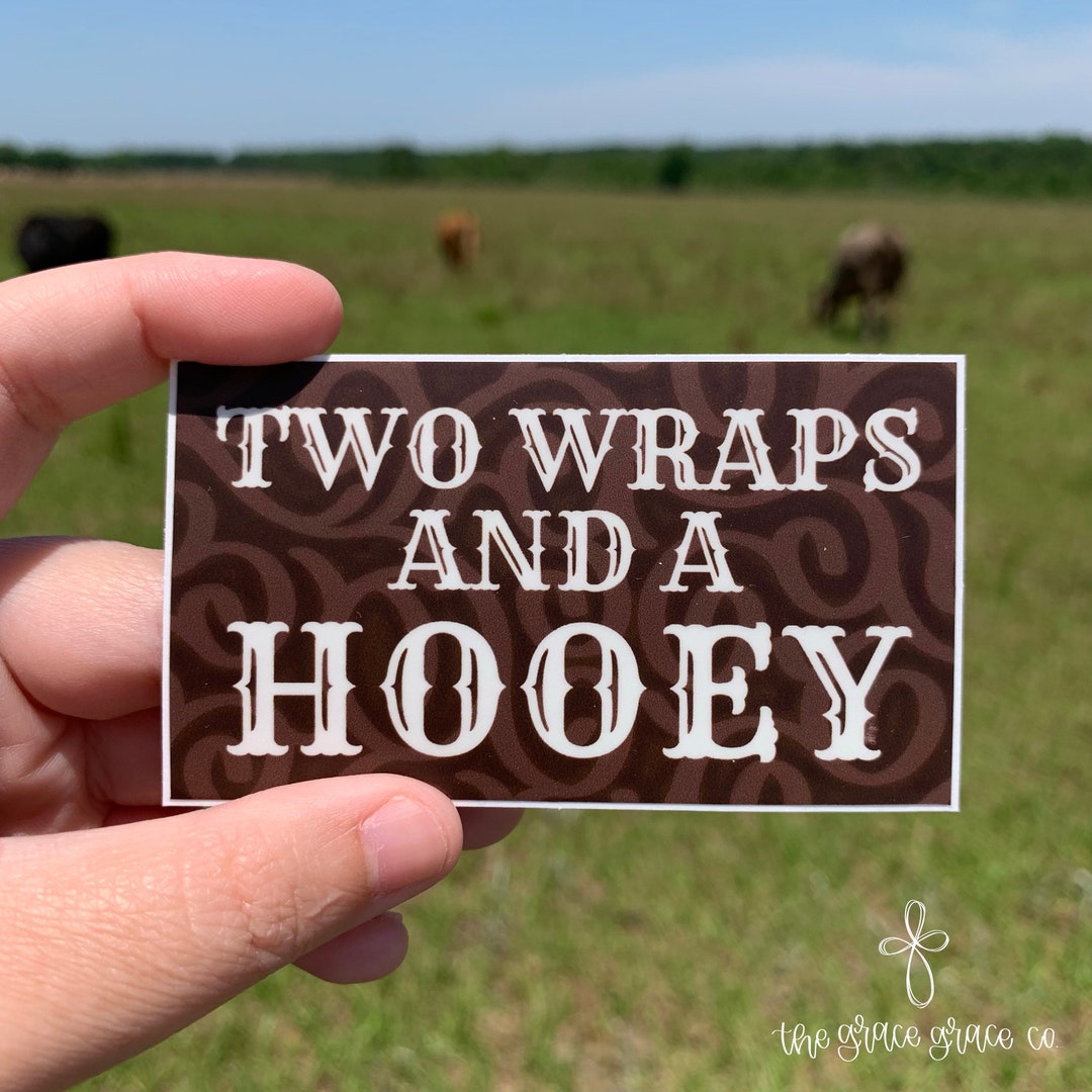Two Wraps and a Hooey Tie Down Roping Sticker - Etsy