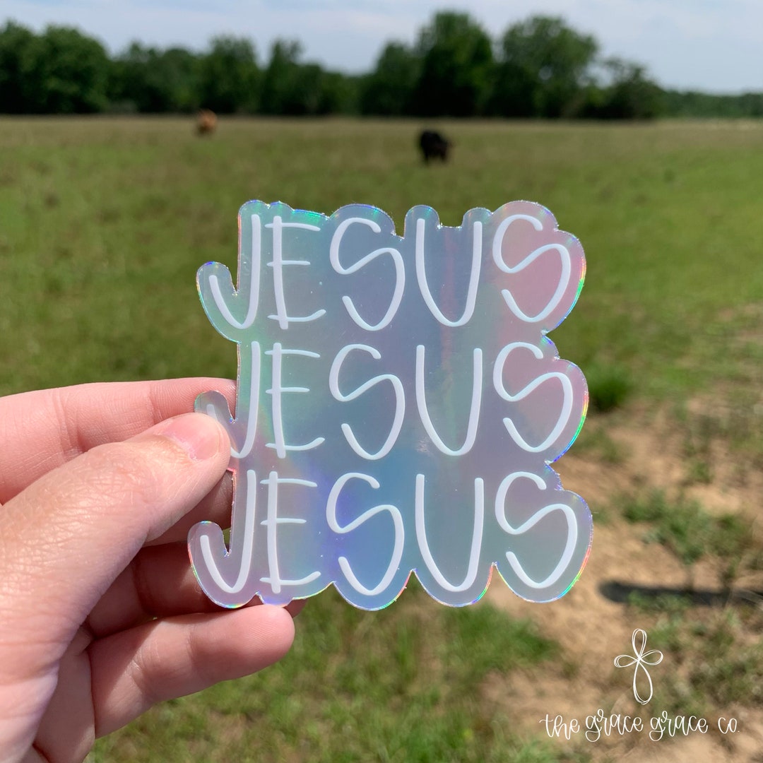 Jesus, Jesus, Jesus Holographic Sticker - Etsy